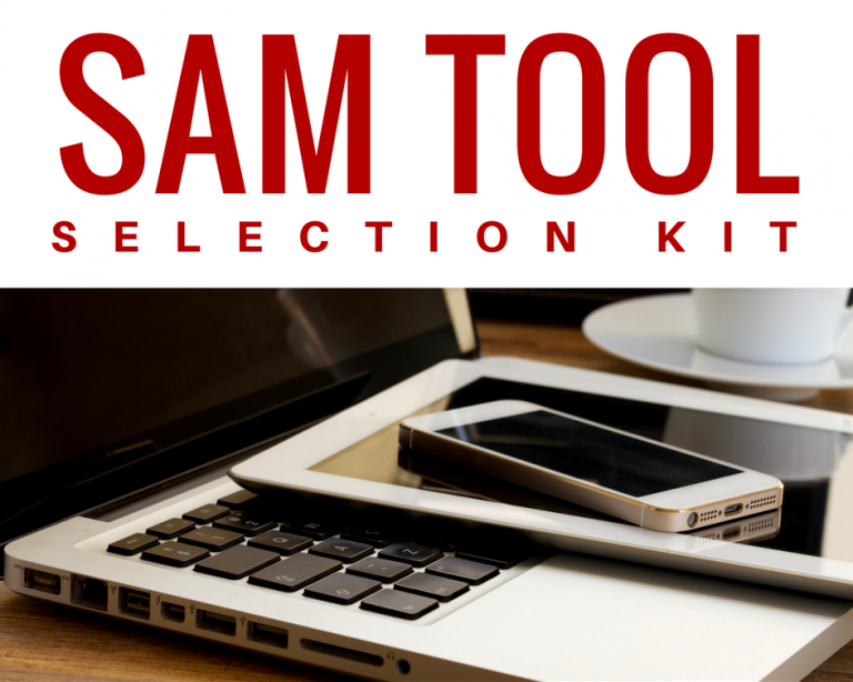 SAM Tool Selection Kit (Free Download) - The ITAM Review
